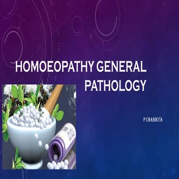 Homoeopathic General Pathology ppt | PDF