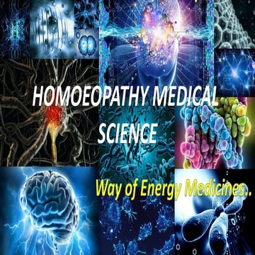 Homoeopathy medical science results; way of energy medicines. | PPT
