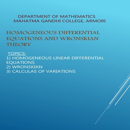 Homogeneous differential equations and wronskian theory.pptx