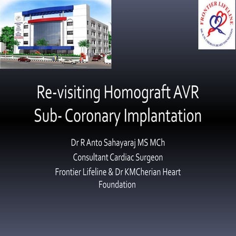 Homograft Aortic Heart Valve Replacement in India | PPT