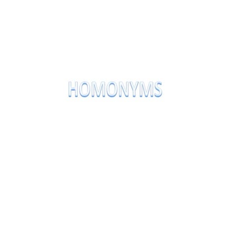 Homonyms | PPTX