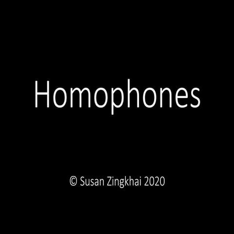 Homophones ppt | PPTX