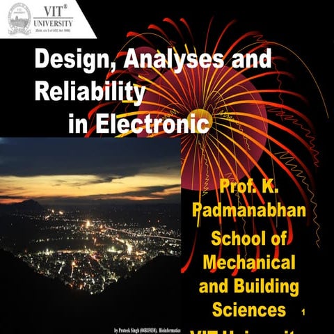 design analysis and reliability of electronic packages | PPT