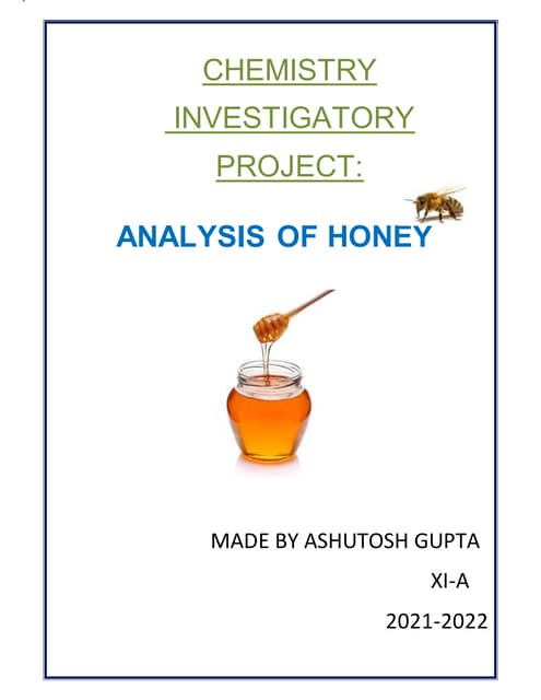 chemistry project for class 12 on analysis of honey | DOCX