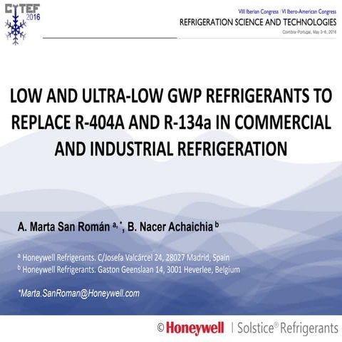 Honeywell Refrigerant Presentation - Refrigeration Science and ...