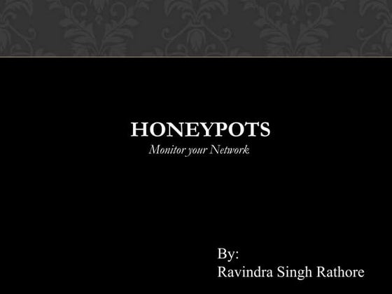 Honeypots | PPTX