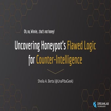 Honeypots Detection Via Flawed Logic Issues Ppt