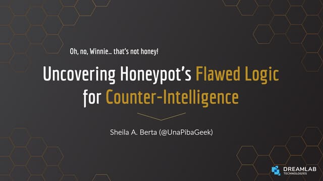 Honeypots Detection Via Flawed Logic Issues Ppt