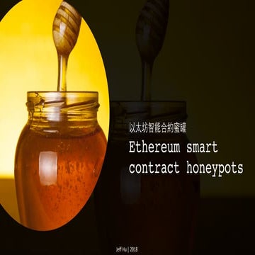 Smart Contract Honeypots on Blockchain | PPT