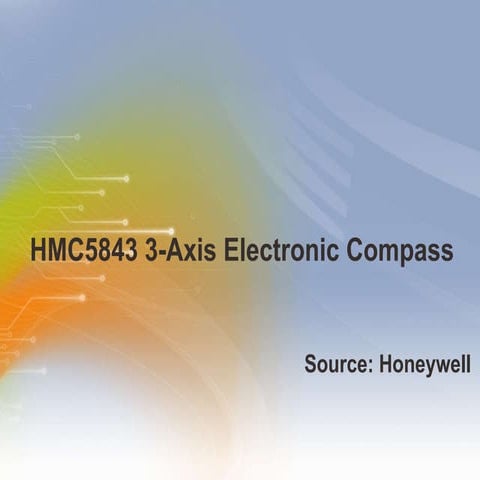 HMC5843 3-Axis Electronic Compass | PPT