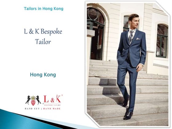 Bespoke Tailors Hong Kong | Bespoke Tailors Kowloon | PPT