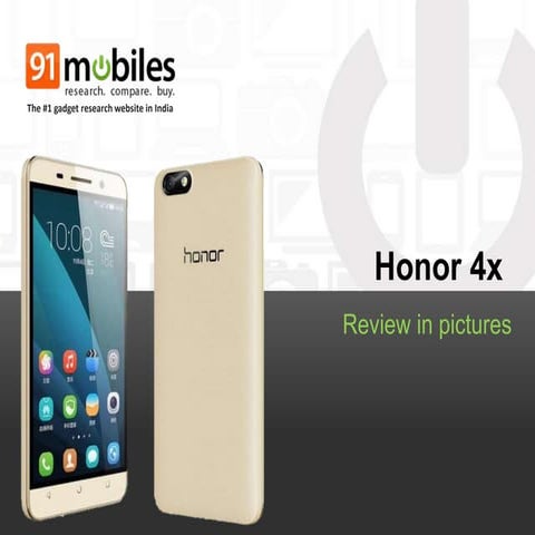 Honor 4x review in pictures | PPTX