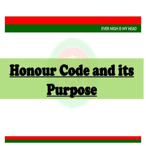 Honour Code and its purpose, the honour code to live by | PPT
