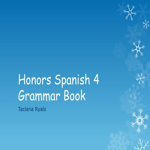 Honors spanish 4 grammar book | PPT