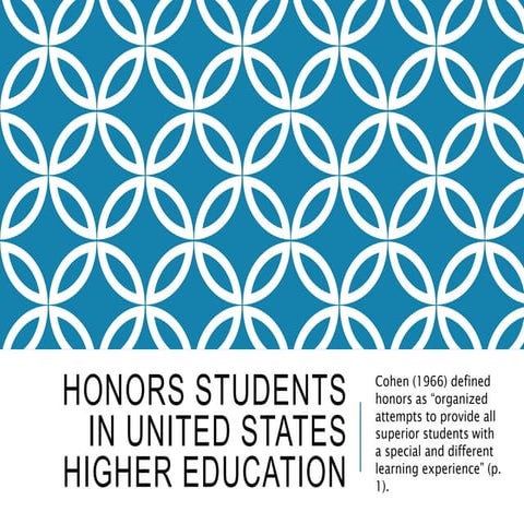 Honors Students in the First Year of College | PPTX