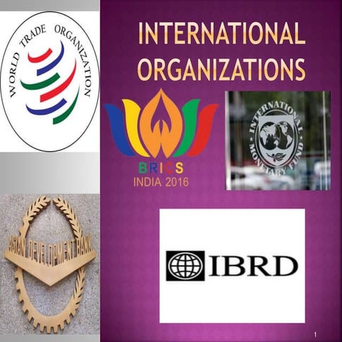 International economic organizations | PPTX