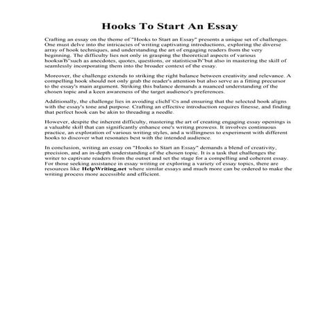 Hooks To Start An Essay. How to Create a Hook for an Essay ...