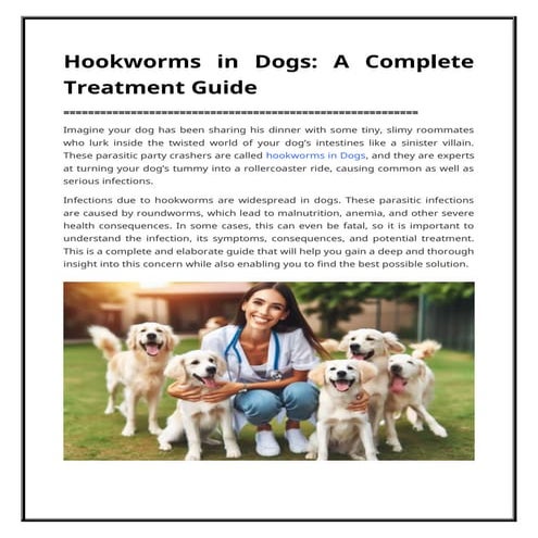 Hookworms in Dogs: A Complete Treatment Guide.docx