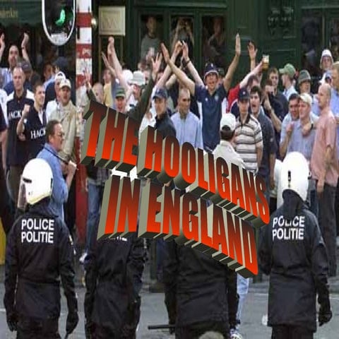 Hooliganss | PPT | Soccer | Sports