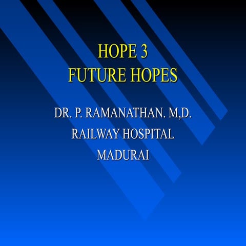 Hope 3 FUTURE HOPES | PPT