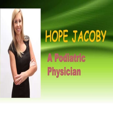 Hope jacoby | PPTX | Foot Health | Diseases and Conditions