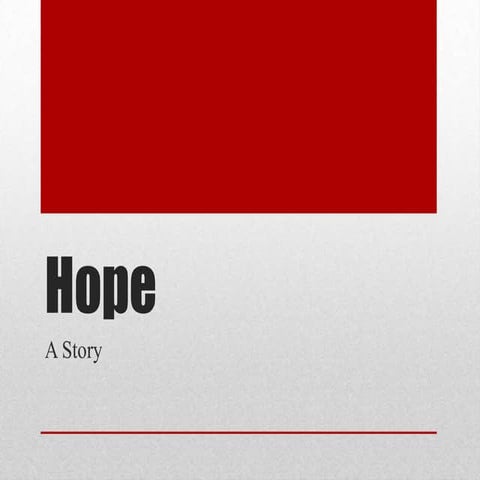 Hope visual story | PPTX