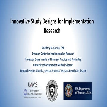 Innovative Study Designs for Implementation Research | PPTX