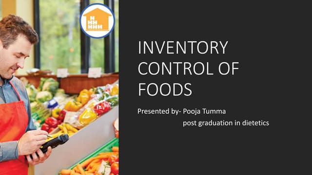 Food storing and issuing control | PPT