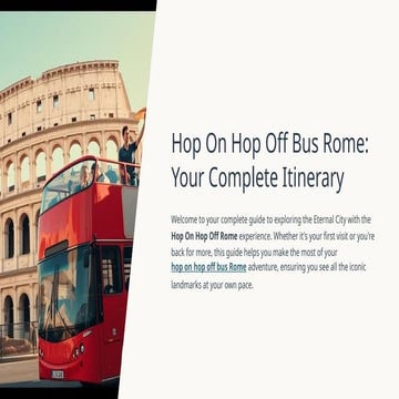 Flexible Travel with Hop On and Off Bus Rome & Hop On Hop Off Rome ...