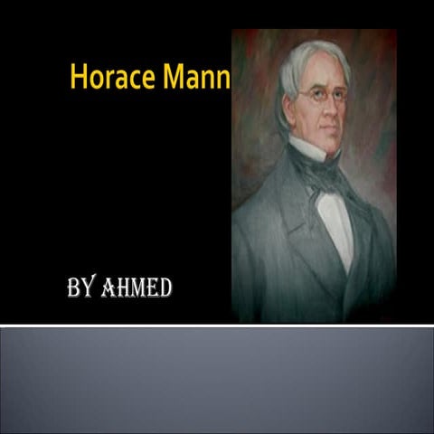 Horace Mann | PPT