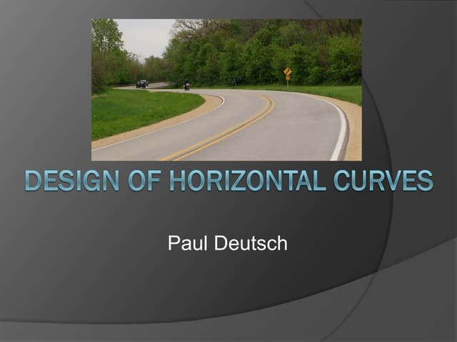 transition curve in Highway Geometry Design | PPTX