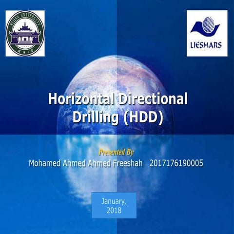 Horizontal directional drilling (hdd) by Mohamed Freeshah | PPTX