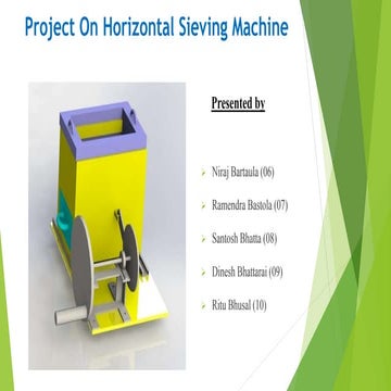 Horizontal sieving machine | PPTX