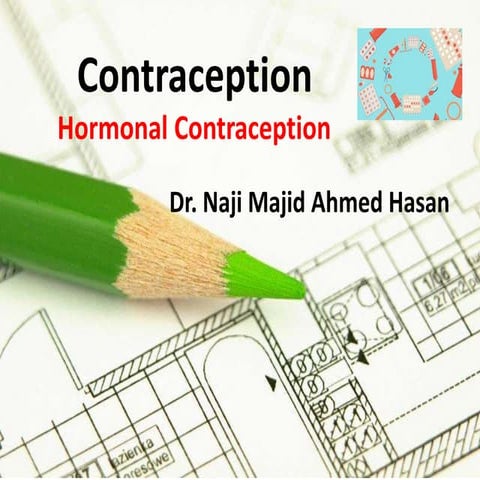 Hormonal contraception (Combined Hormonal Contraceptives) | PPTX