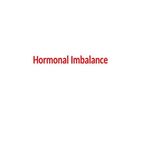 Hormonal Imbalance in women's causes presentation | PPTX