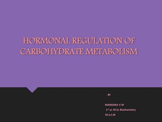 Hormones involved in regulation of blood glucose | PPT