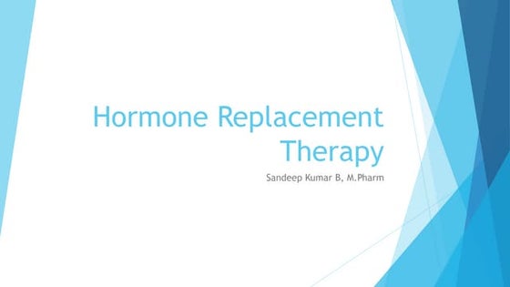 HORMONE REPLACEMENT THERAPY (HRT) | PPTX | Menopause | Endocrine and ...