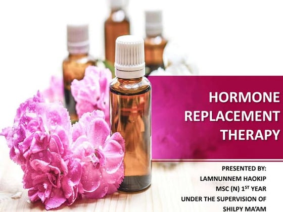 HORMONE REPLACEMENT THERAPY (HRT) | PPTX | Menopause | Endocrine and ...