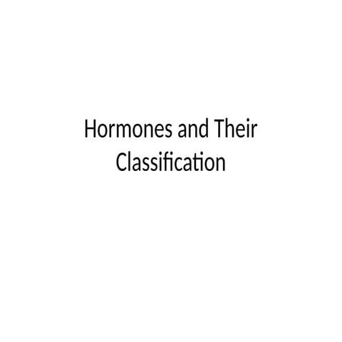 Hormones and its classification | PDF