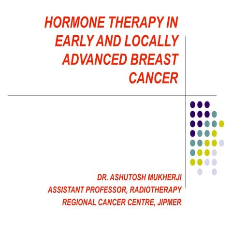 Hormone therapy in beast cancer | PPT