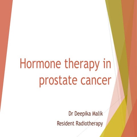 Hormone therapy in prostate cancer 1 | PPTX