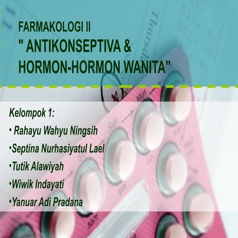 Hormon wanita dan Antikonseptiva Hormonal | PPT