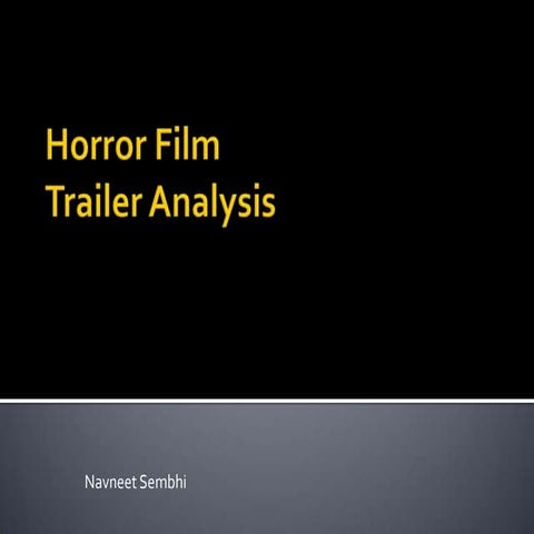 Analysis of Horror Film Trailers | PPTX