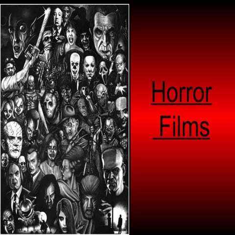 Horror films | PPT