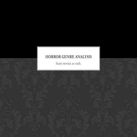 Horror genre analysis. | PPT