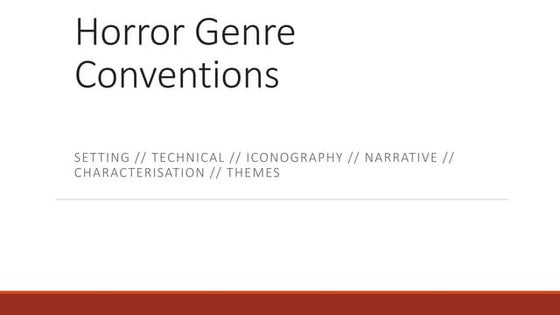 Codes and conventions in the horror genre | PPT