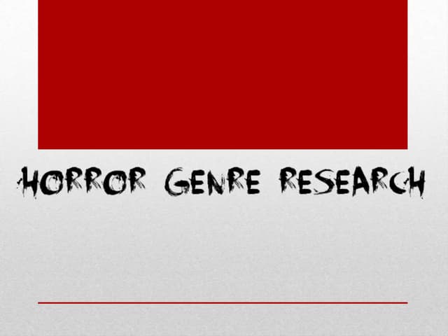 Codes and conventions in the horror genre | PPTX