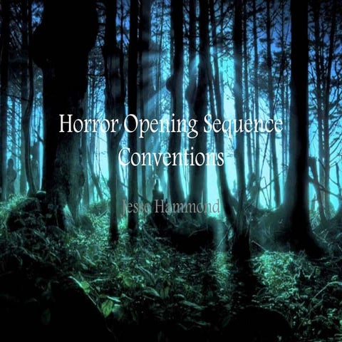 Horror opening sequence conventions | PPTX