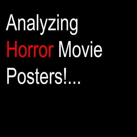 Horror poster presentation | PPTX