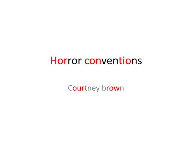 Conventions of the horror genre | PPTX